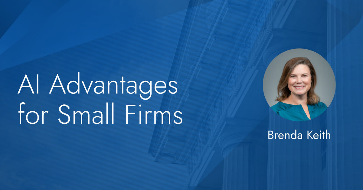 Brenda Keith Discusses AI Advantages for Small Firms | Lexitas